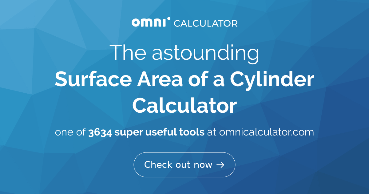 Surface Area of a Cylinder Calculator | Formula
