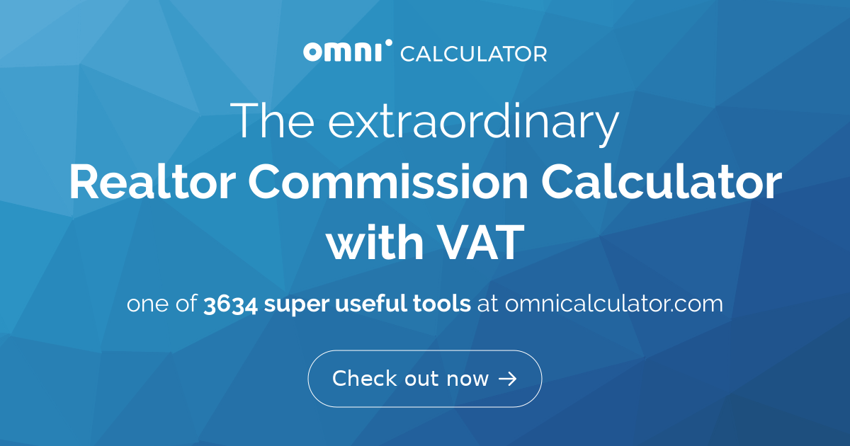 Realtor Commission Calculator - Version with VAT
