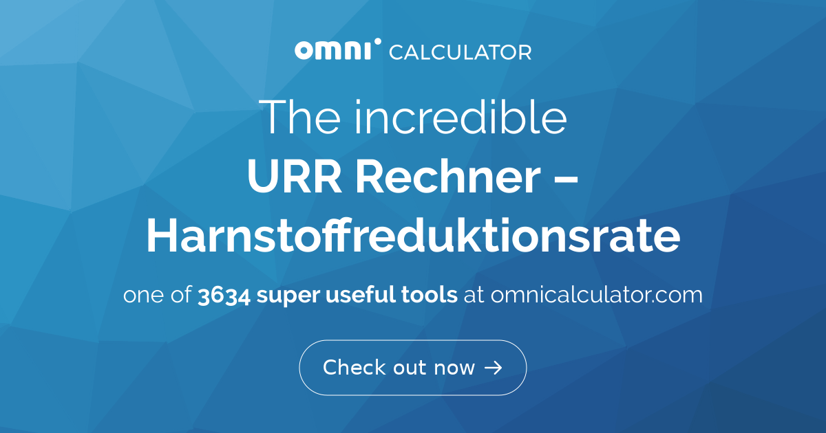 URR Rechner | Harnstoffreduktion bei Hämodialyse