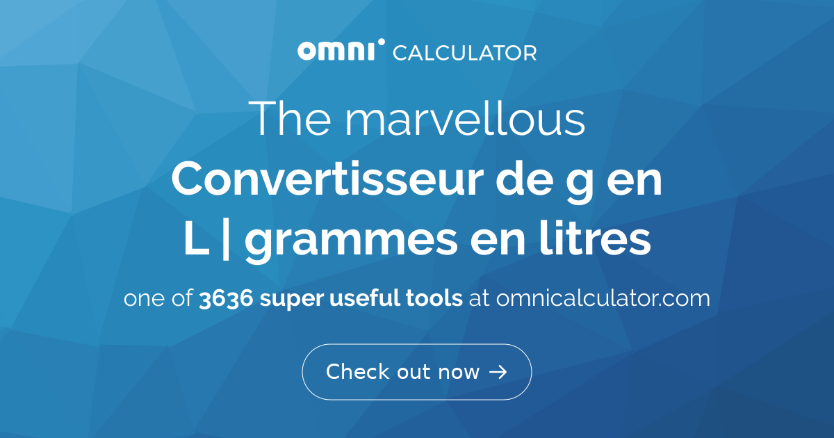 Convertisseur de g en L | grammes en litres