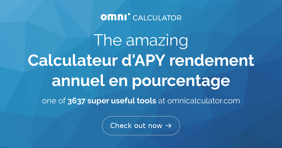 Calculateur d'APY | Rendement annuel en pourcentage