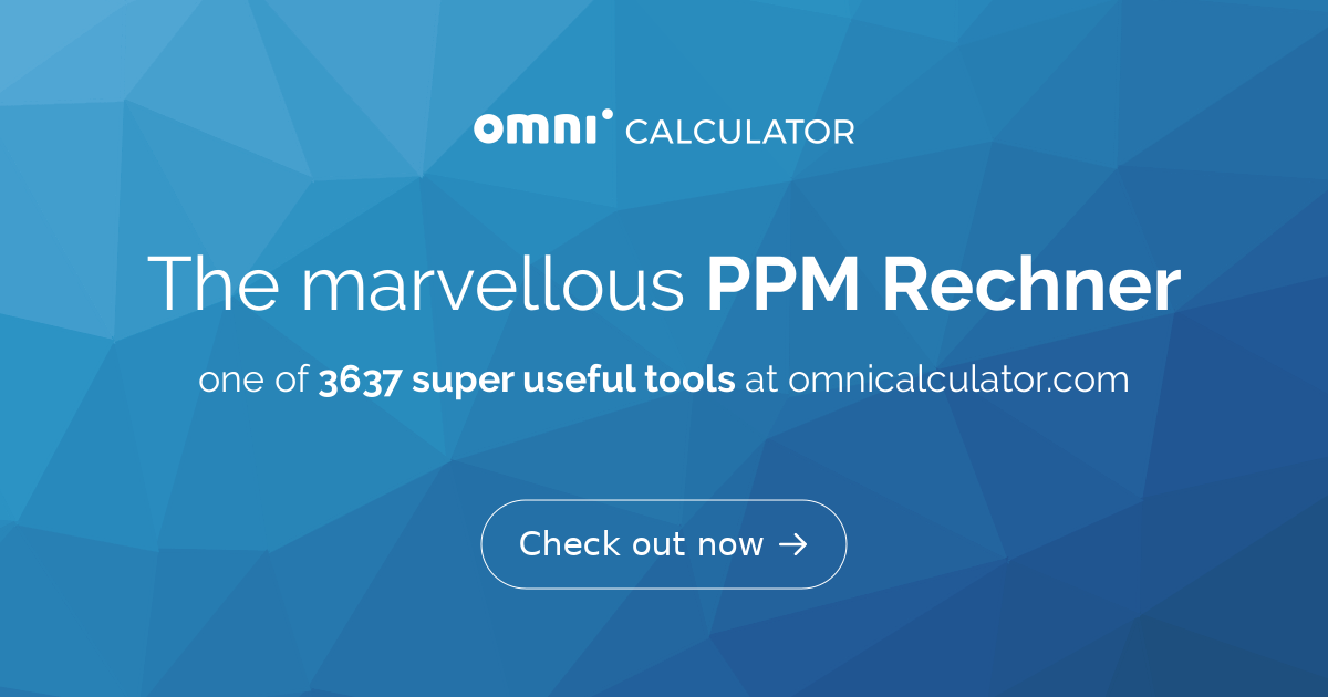 PPM Rechner