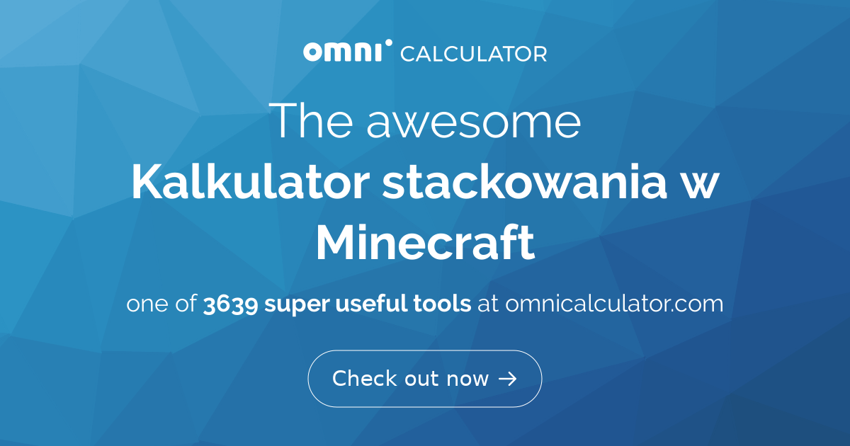 Kalkulator stackowania w Minecraft