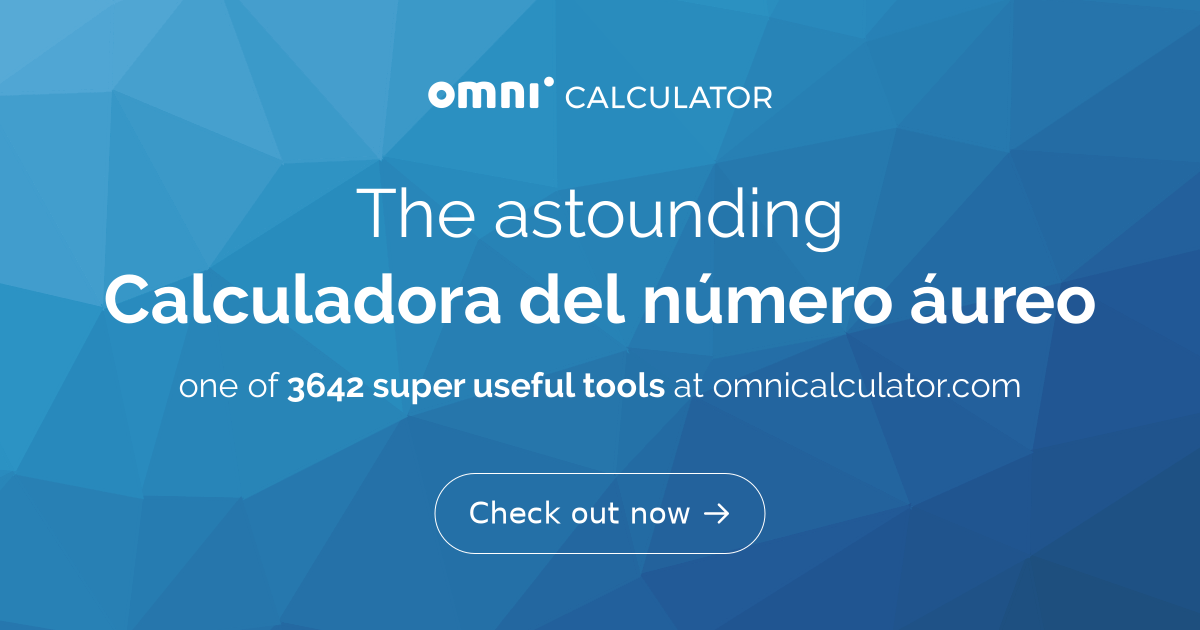 Calculadora del número áureo