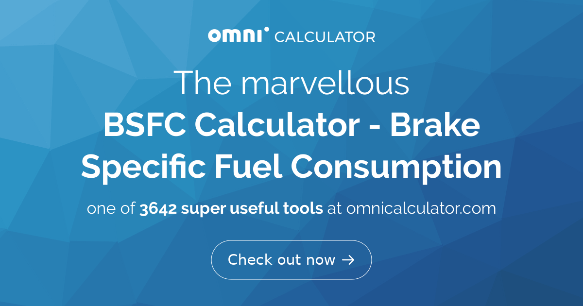 BSFC Calculator | Calculate Brake Specific Fuel Consumption