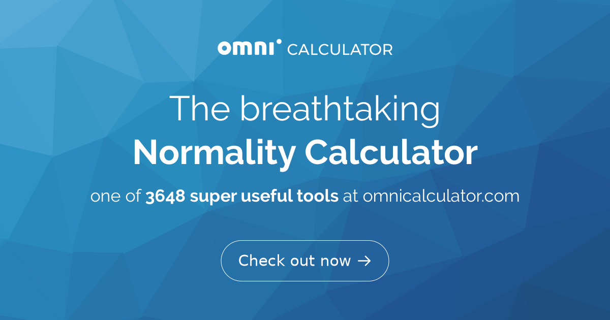 Normality Calculator