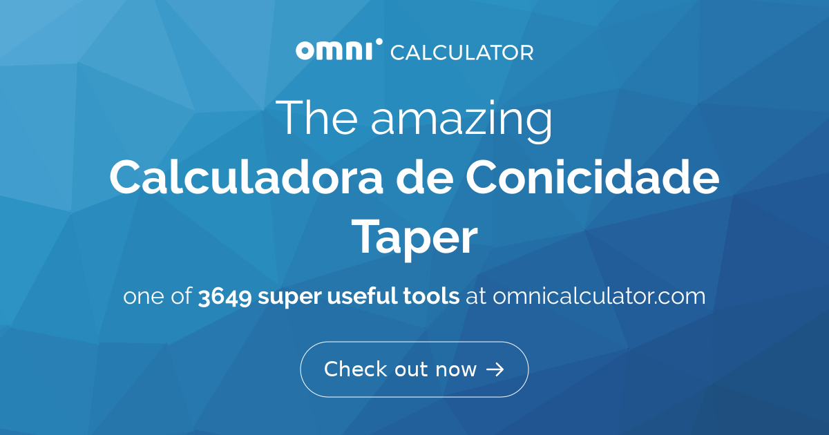 Calculadora de Conicidade (Taper)