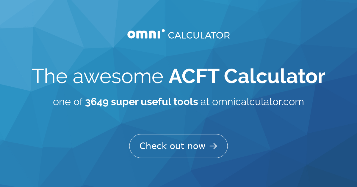 ACFT Calculator