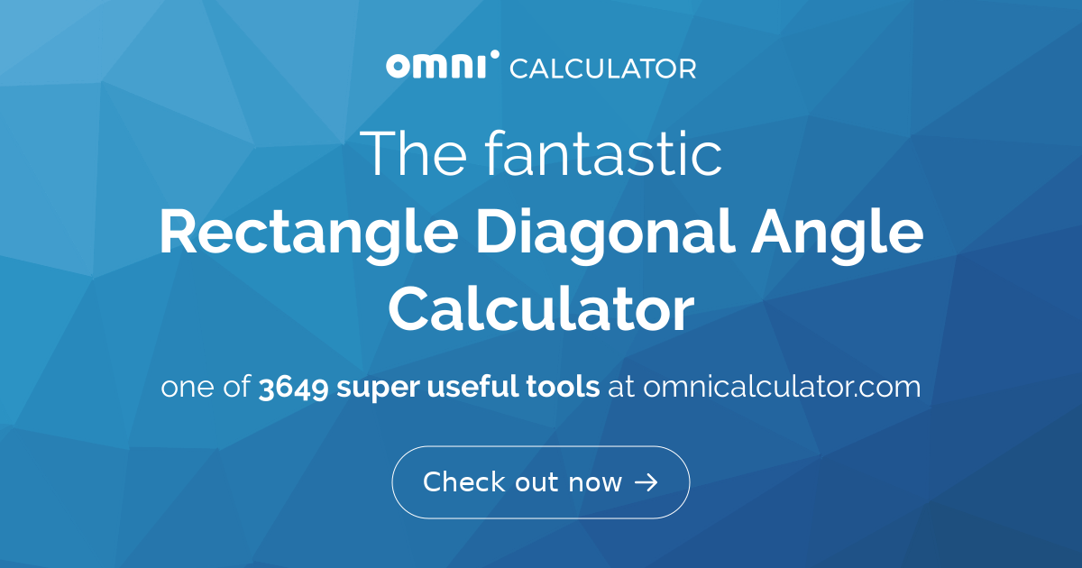 Rectangle Diagonal Angle Calculator