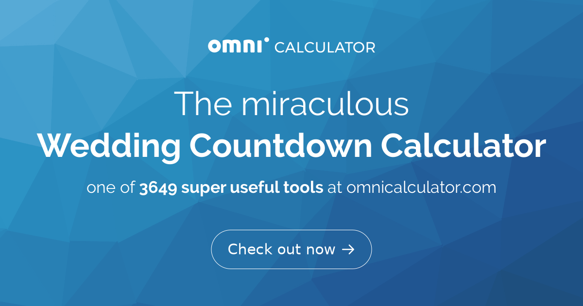 Wedding Countdown Calculator | Days Until You Say "I Do!"