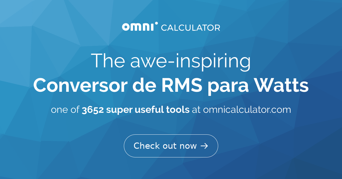 Conversor de RMS para Watts
