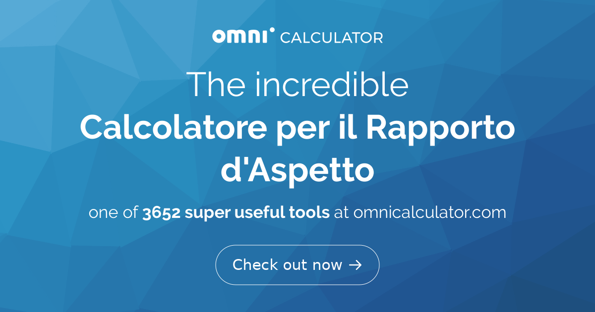 Calcolatore per il Rapporto d'Aspetto