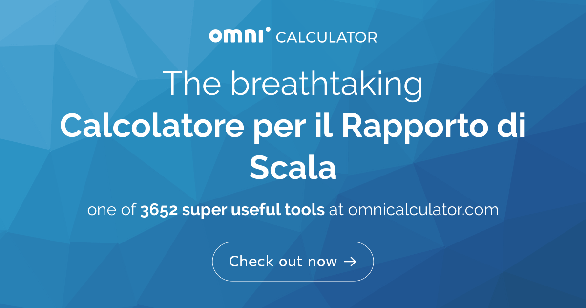 Calcolatore per il Rapporto di Scala