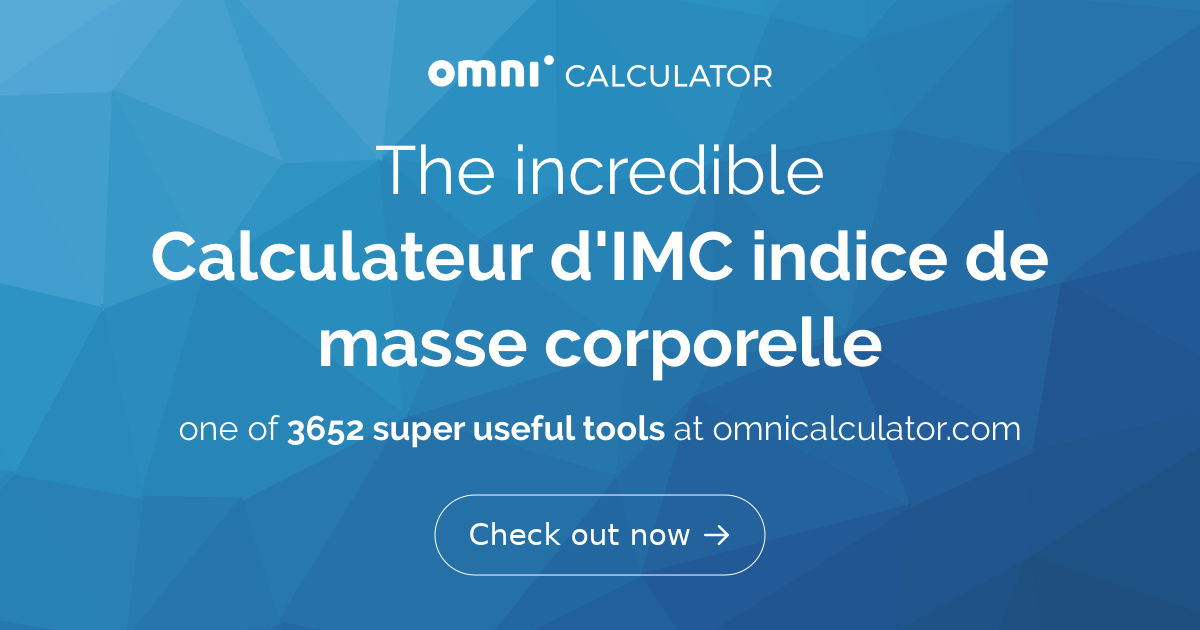 Calculateur d'IMC | Indice de Masse Corporelle