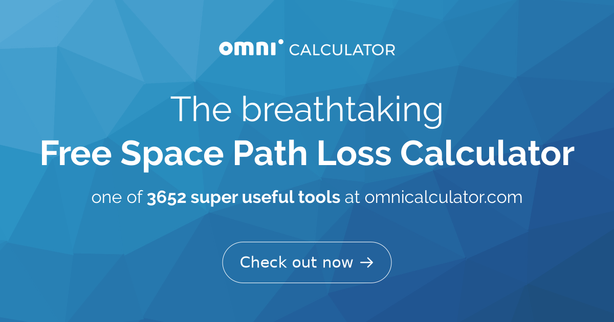 Free Space Path Loss Calculator