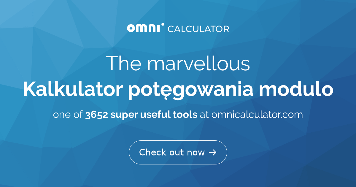Kalkulator potęgowania modulo