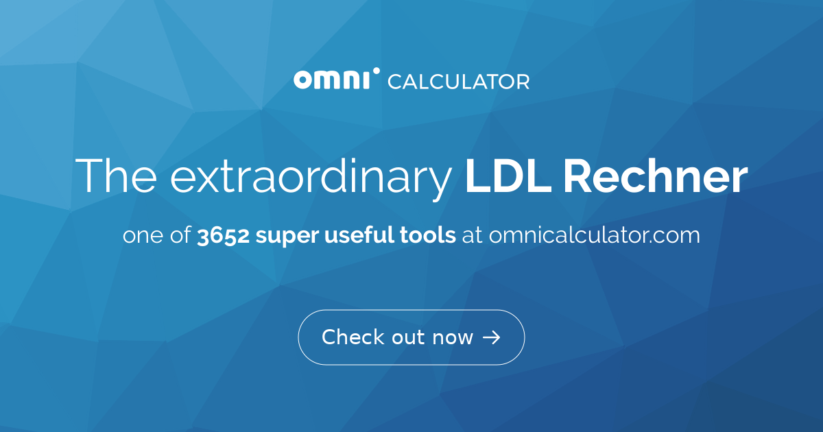 LDL Cholesterin Rechner