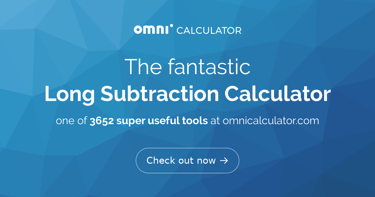 Long Subtraction Calculator with Steps