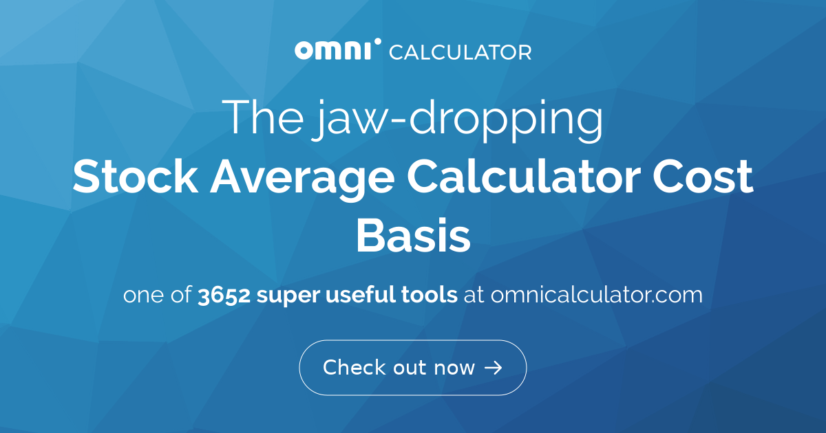 Stock Average Calculator Cost Basis