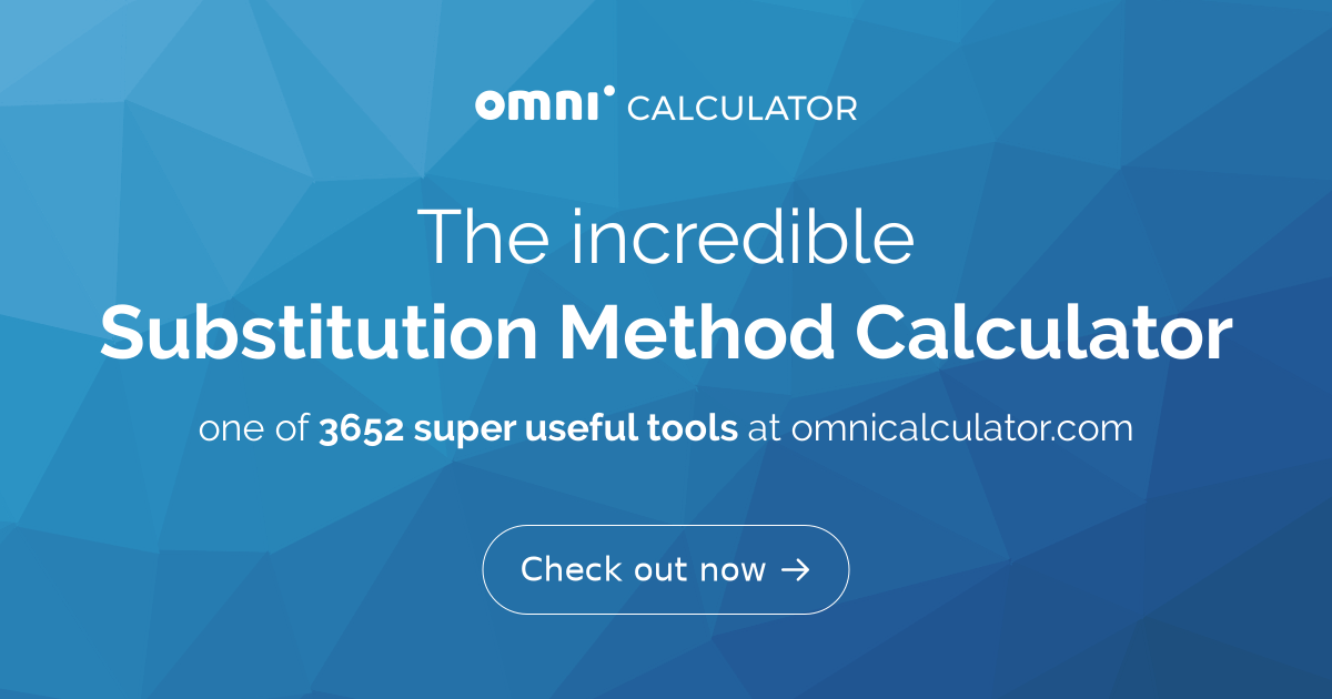 Substitution Method Calculator