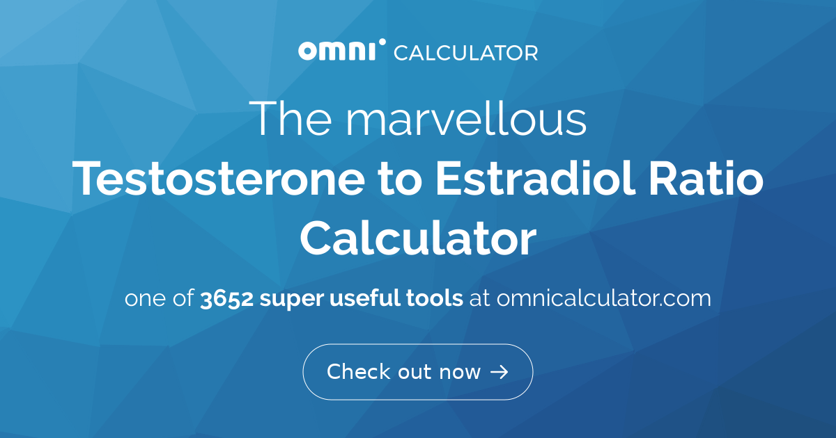 Testosterone to Estradiol Ratio Calculator