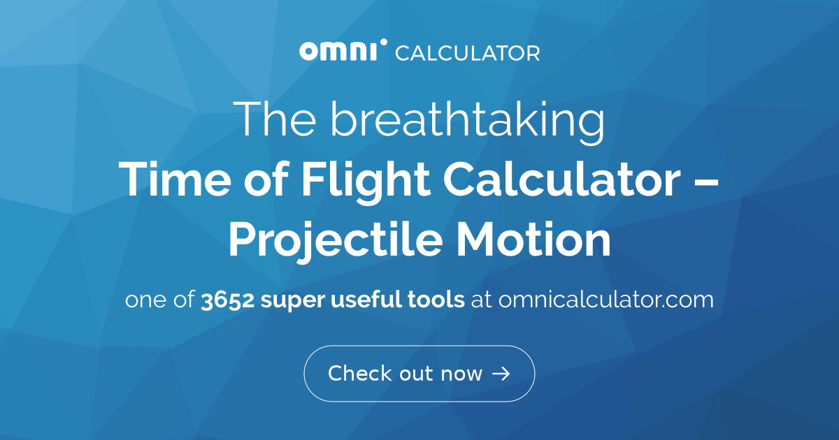 Time of Flight Calculator – Projectile Motion