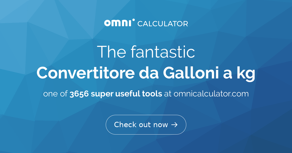 Convertitore da Galloni a kg