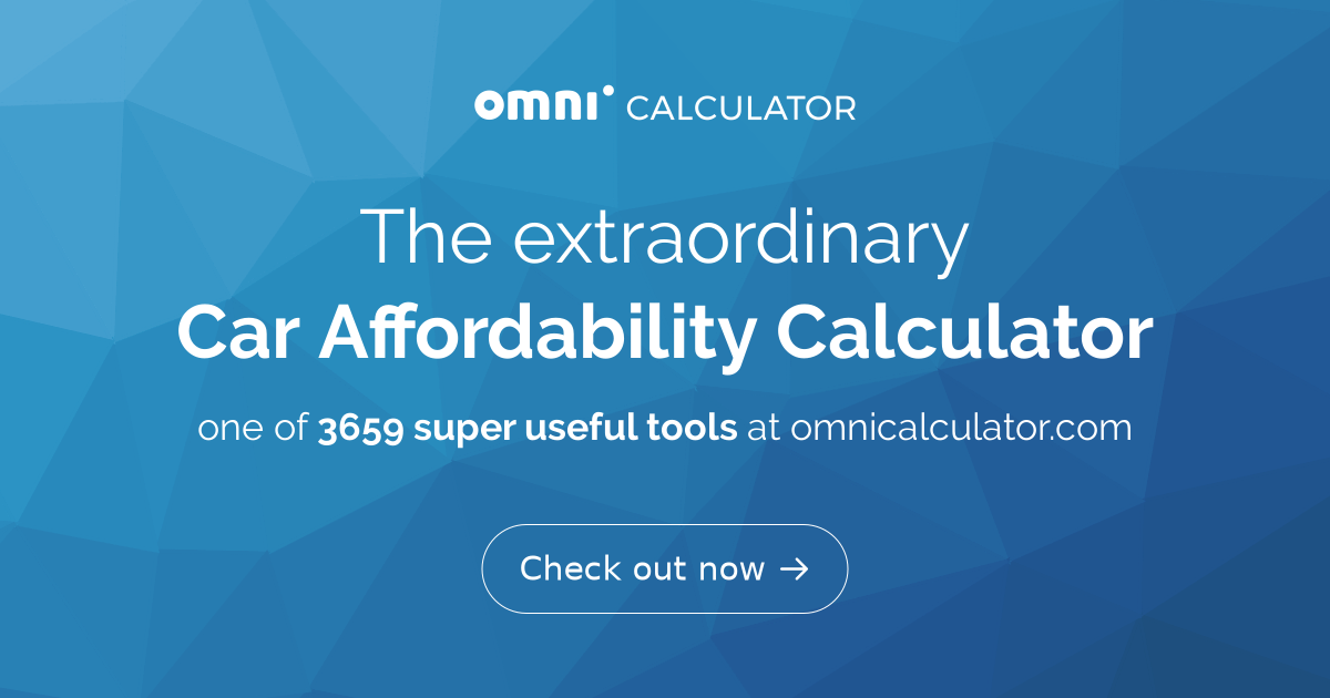 Car Affordability Calculator
