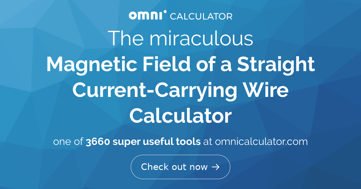 Magnetic Field of a Straight Current-Carrying Wire Calculator