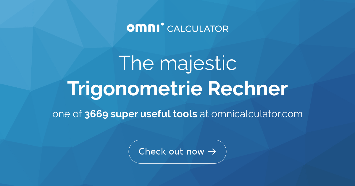 Trigonometrie Rechner