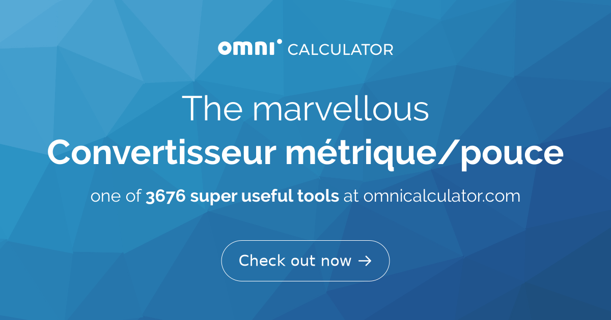 Convertisseur métrique/pouces