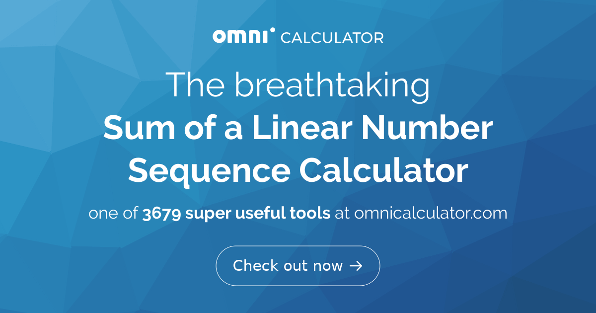 Sum of a Linear Number Sequence Calculator
