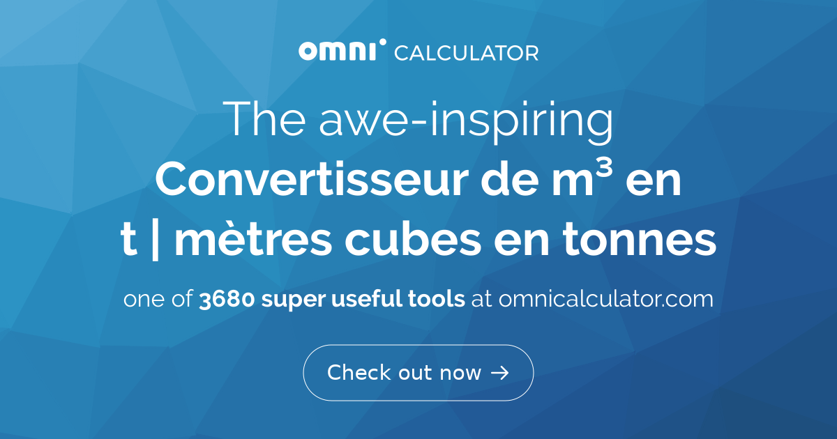 Convertisseur de m³ en t | mètres cubes en tonnes