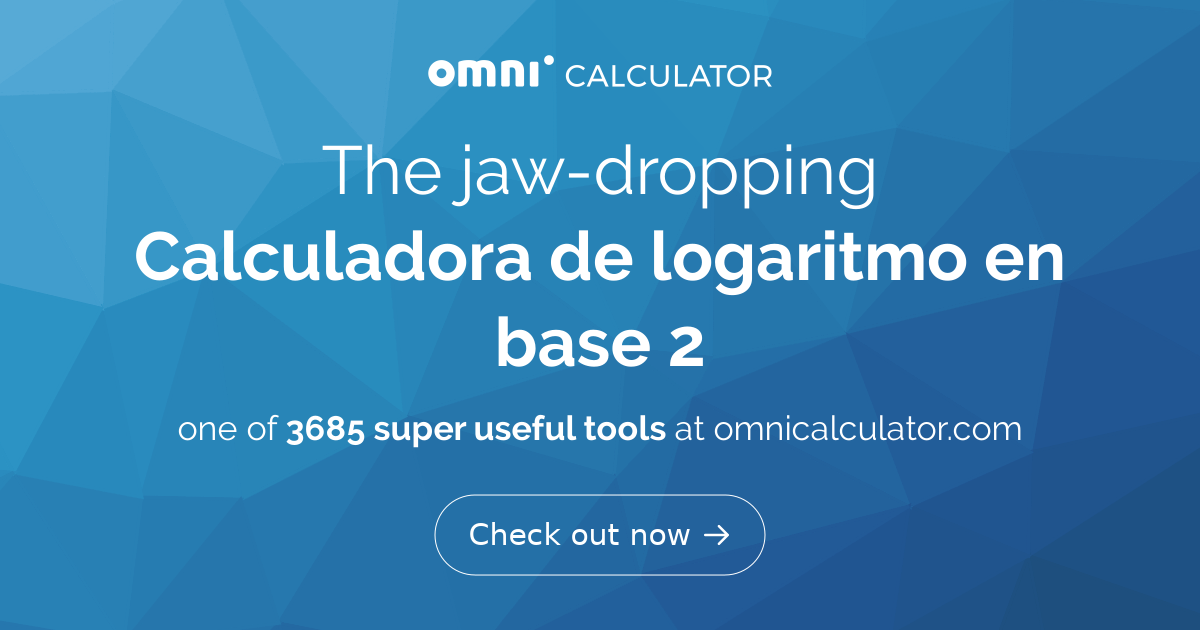 Calculadora de logaritmo en base 2