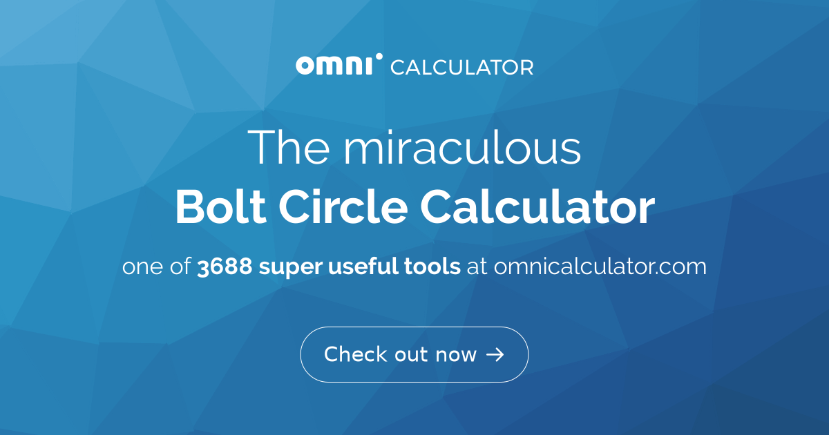 Bolt Circle Calculator