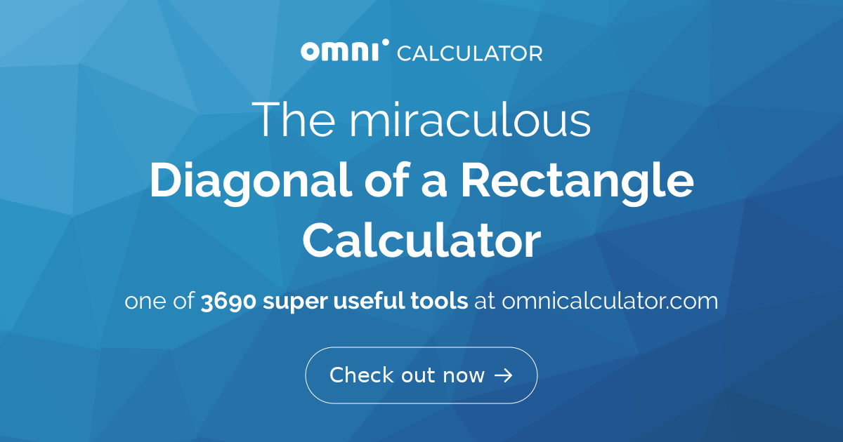 Diagonal of a Rectangle Calculator