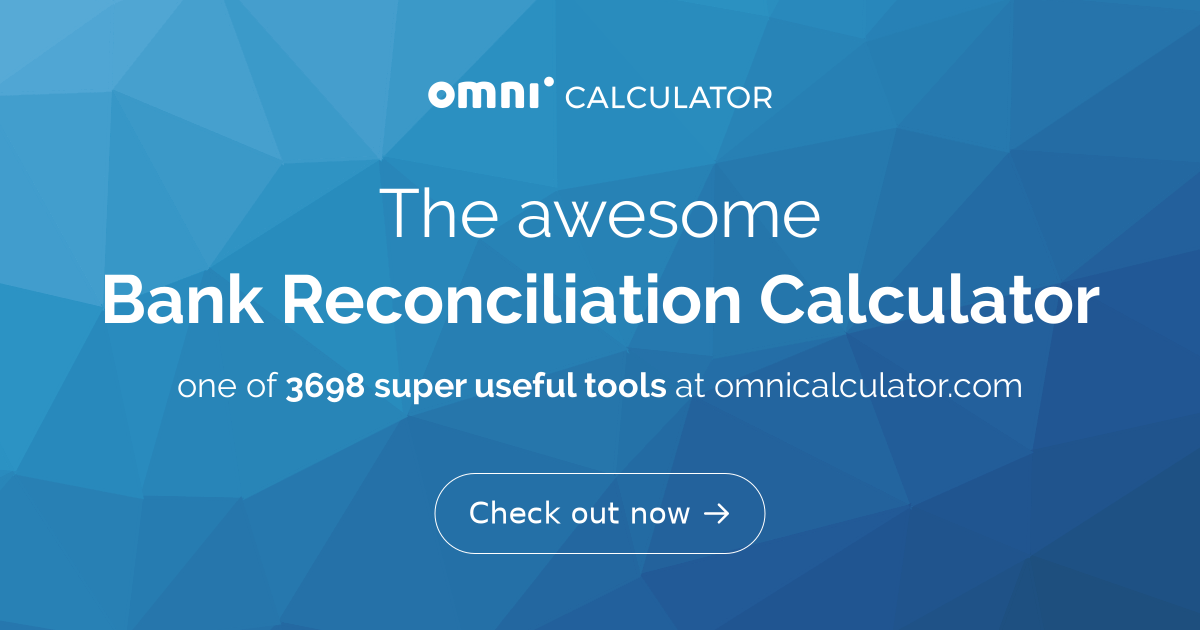 Bank Reconciliation Calculator
