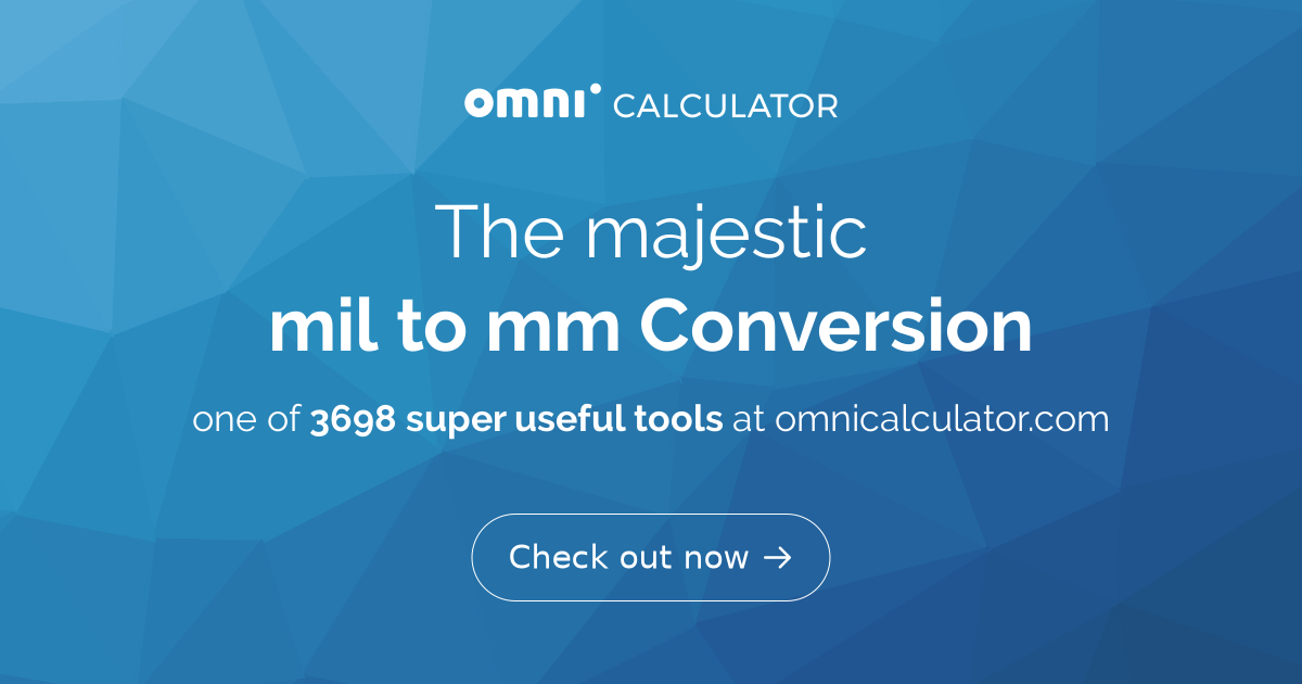 mil to mm Conversion