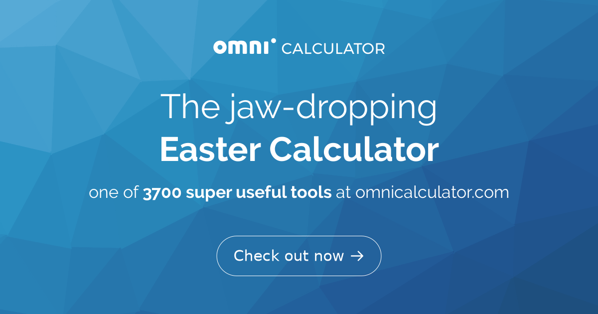 Easter Calculator | Easter Date Calculation
