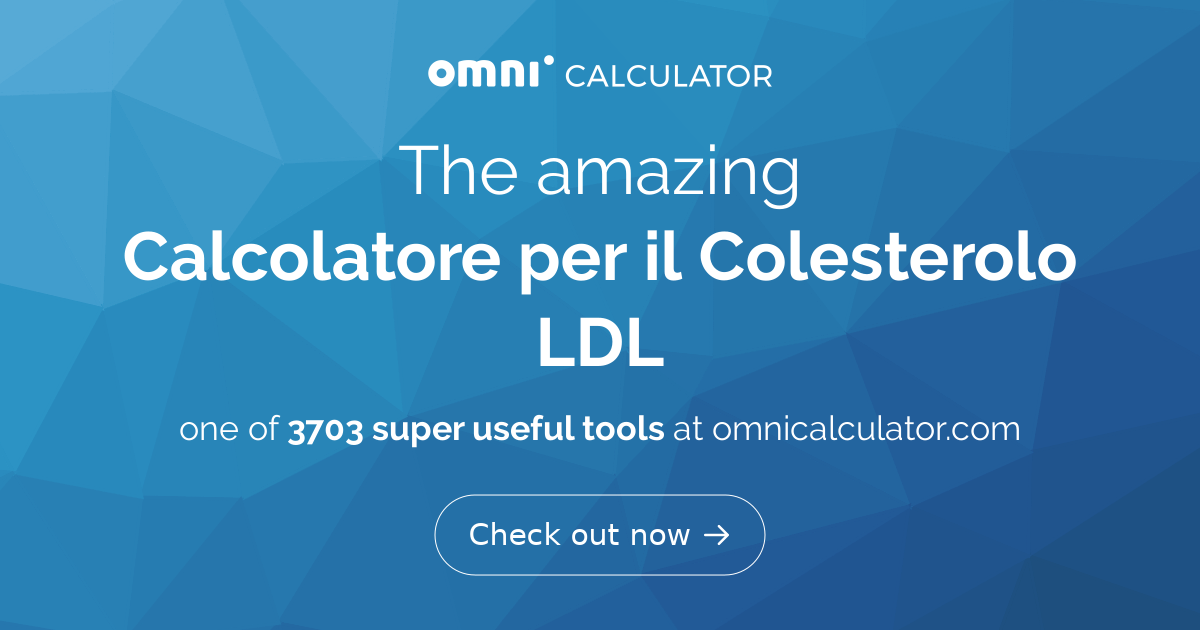 Calcolatore per il Colesterolo LDL