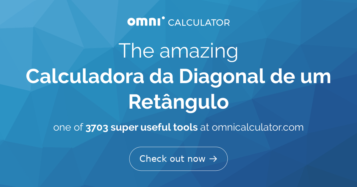 Diagonal de um retângulo Calculadora | Fórmula