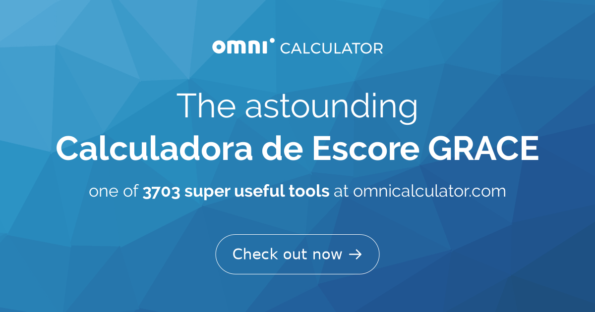 Calculadora de Escore GRACE | Escore SCA