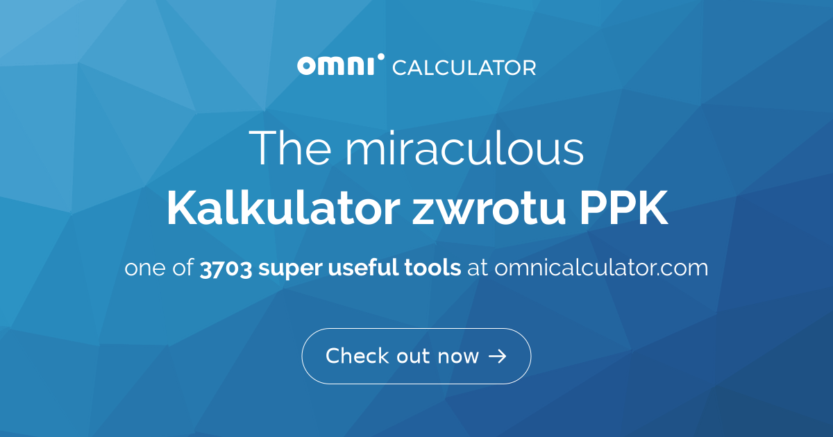 Kalkulator zwrotu PPK