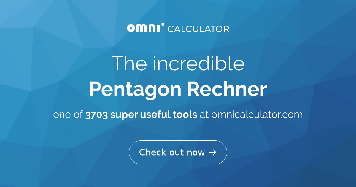 Pentagon Rechner | Definition | Formel