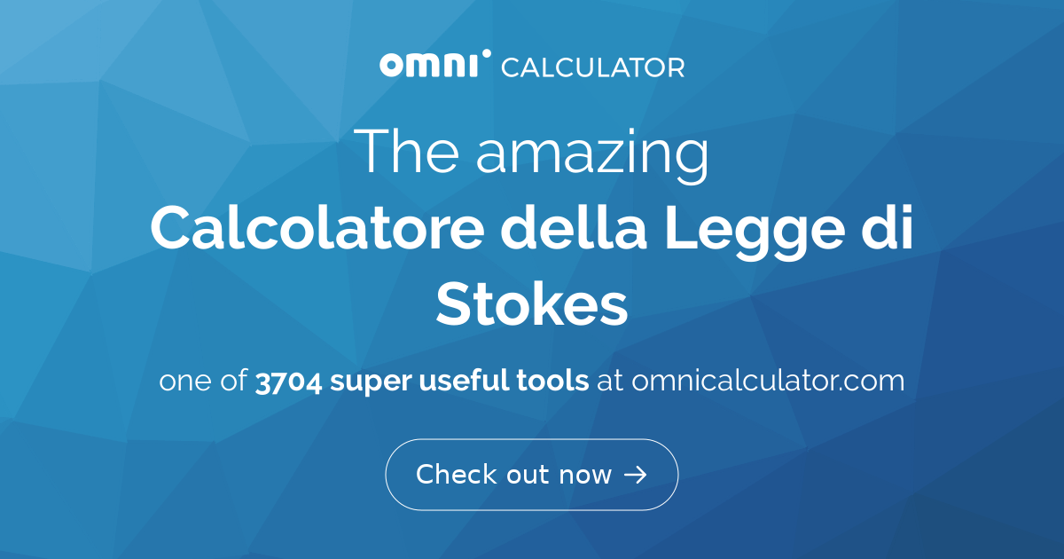 Calcolatore della Legge di Stokes