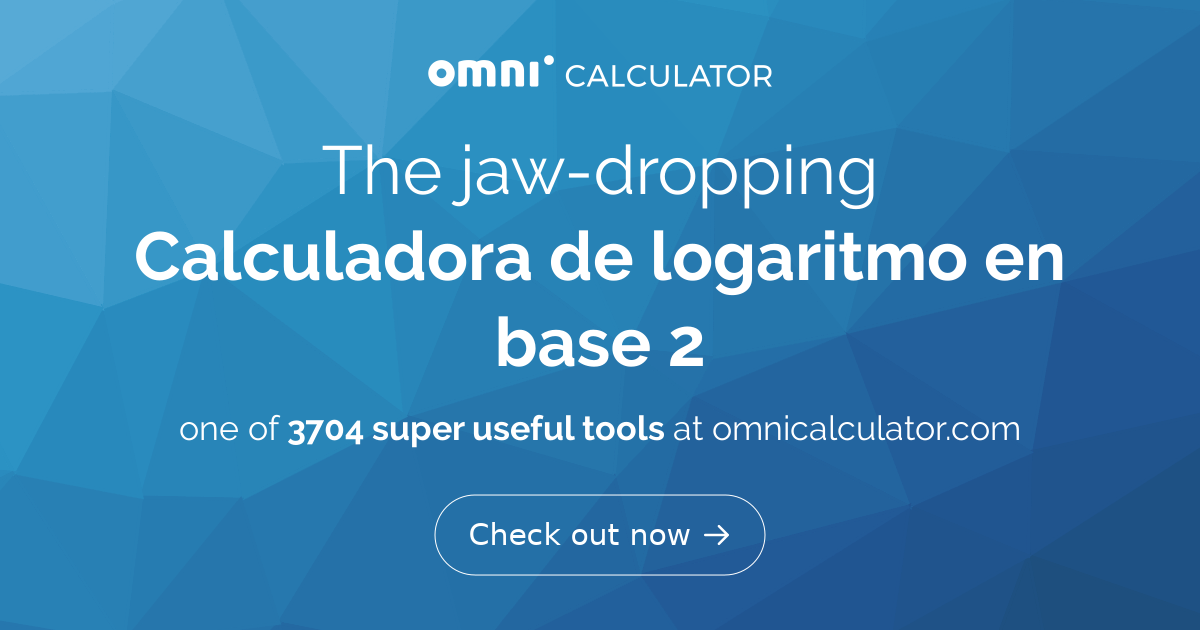 Calculadora de logaritmo en base 2