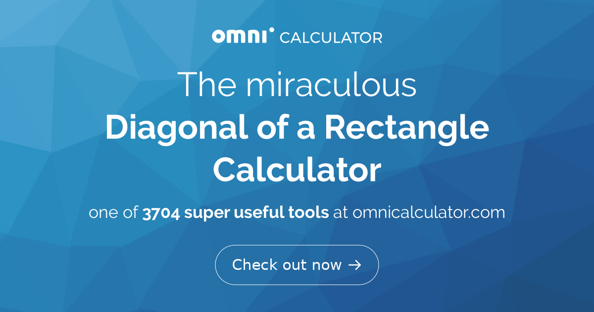 Diagonal of a Rectangle Calculator