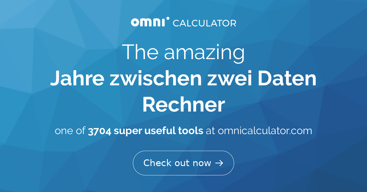 Jahre zwischen zwei Daten Rechner