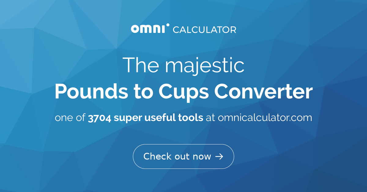 Pounds to Cups Converter