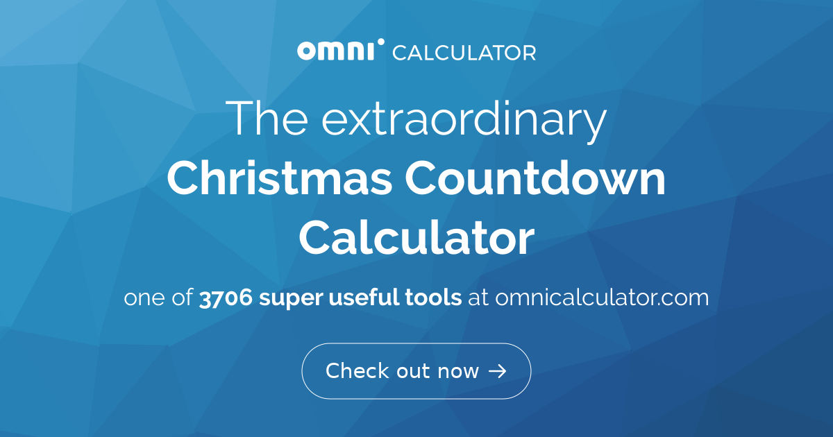 How Many Days Until Christmas Calculator